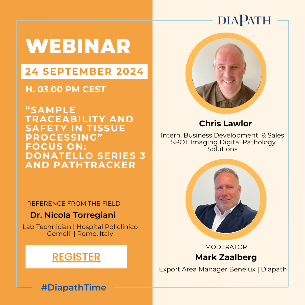 “Sample traceability and safety in tissue processing” Focus on: Donatello Series 3 and ...